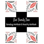The Family Tree Toolkit: A Comprehensive Guide to Uncovering Your ...