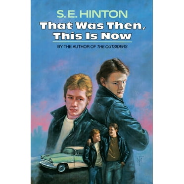 That Was Then, This is Now (Paperback) - Walmart.com