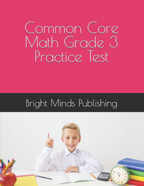 Common Core Math Grade 3 Practice Test (Paperback) - Walmart.com