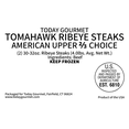 Today Gourmet American Upper 2/3 Choice Tomahawk Ribeye Steaks - (2) 30 ...