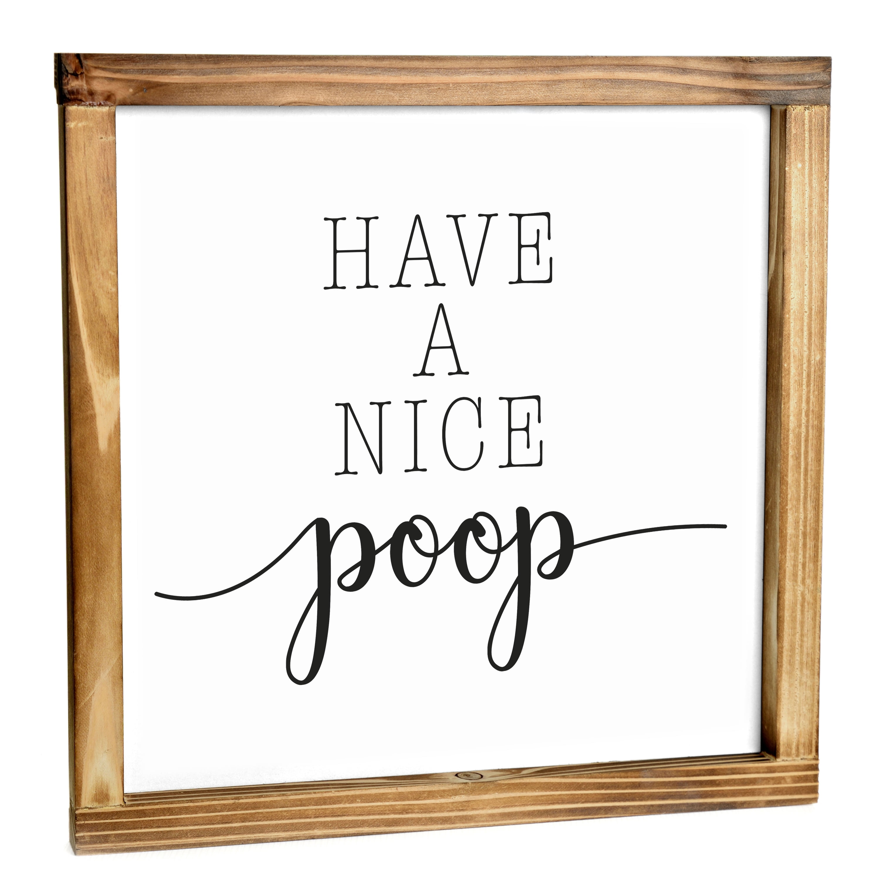 Have a Nice Poop Sign - Funny Farmhouse Decor Sign, Cute Guest Bathroom ...