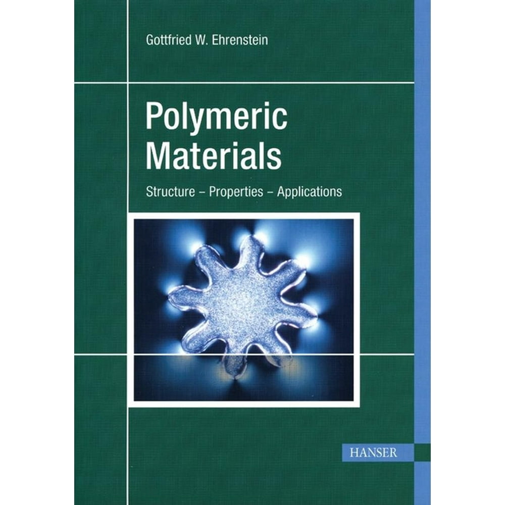 Polymeric Materials : Structure, Properties, Applications (Paperback ... Polymeric Materials : Structure, Properties, Applications (Paperback ...