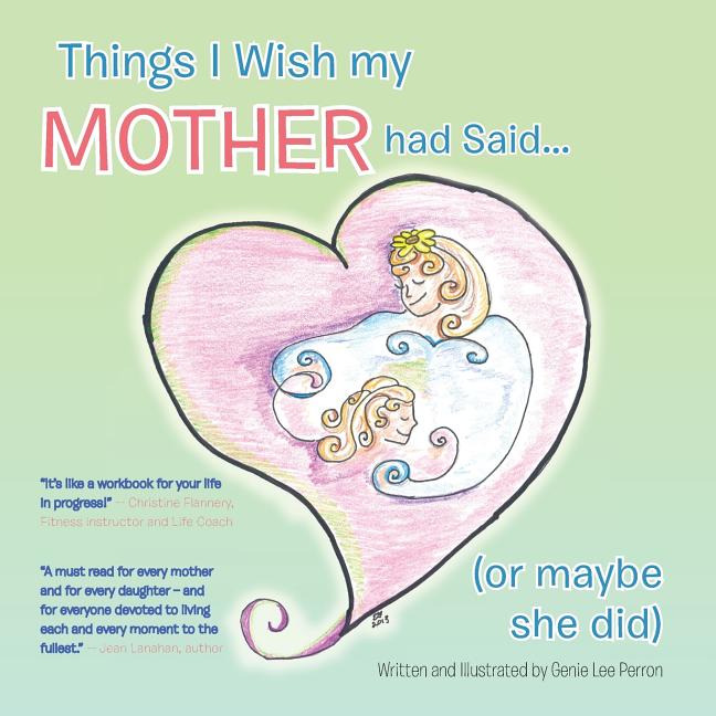 Things I Wish My Mother Had Said or Maybe She Did Walmart Things I Wish My Mother Had Said or Maybe She Did Walmart