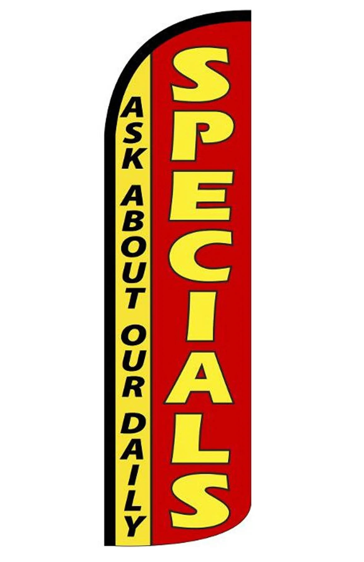 ASK ABOUT OUR DAILY SPECIAL Windless Flag Without Pole | Advertisement ...