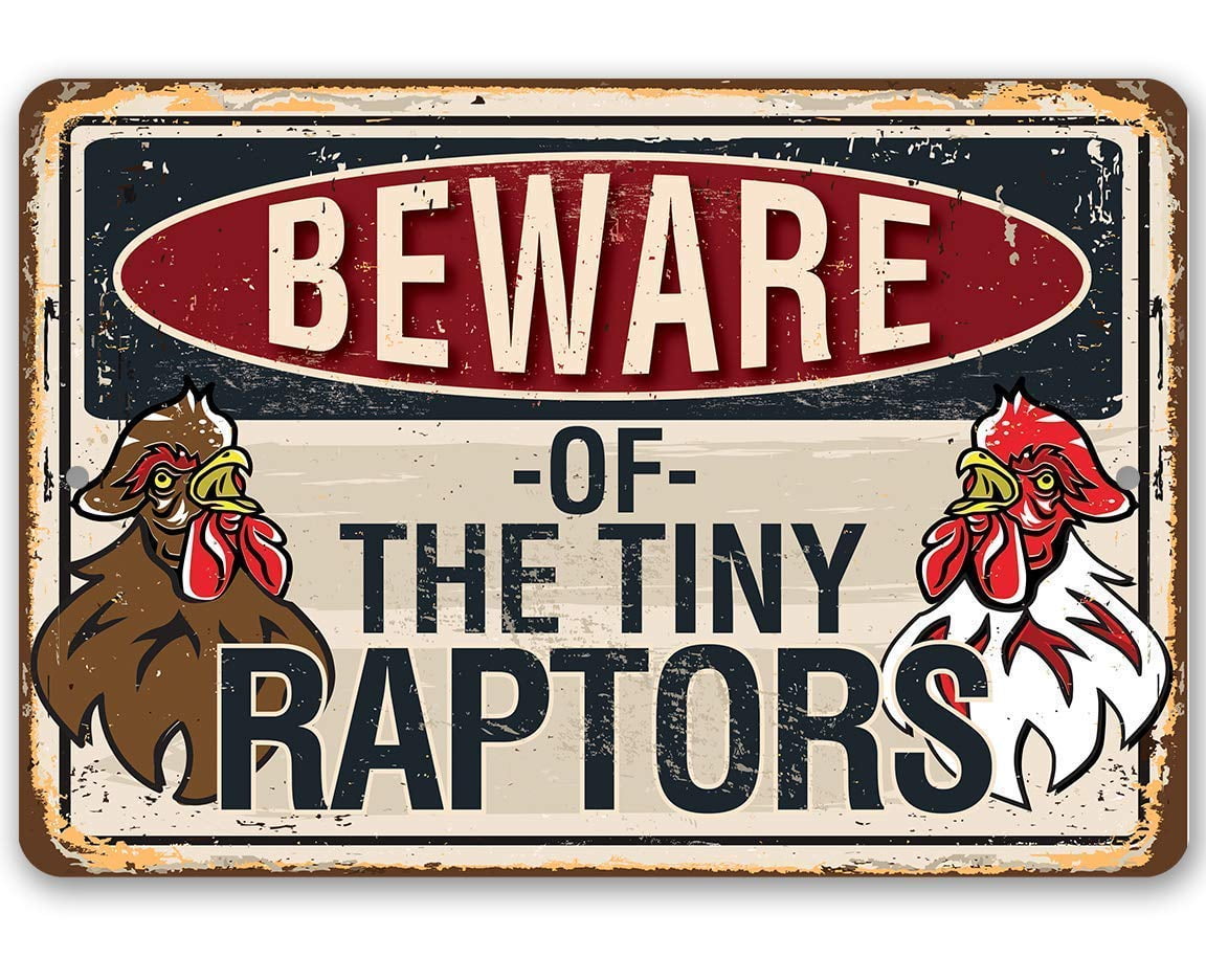 Chicken Coop Sign - Beware Tiny Raptors - Durable Metal Sign - Use ...