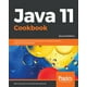 Java 11 Cookbook - Second Edition (Paperback) - Walmart.com