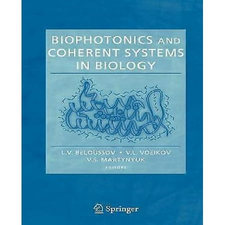 Biophotonics and Coherent Systems in Biology | Walmart Canada