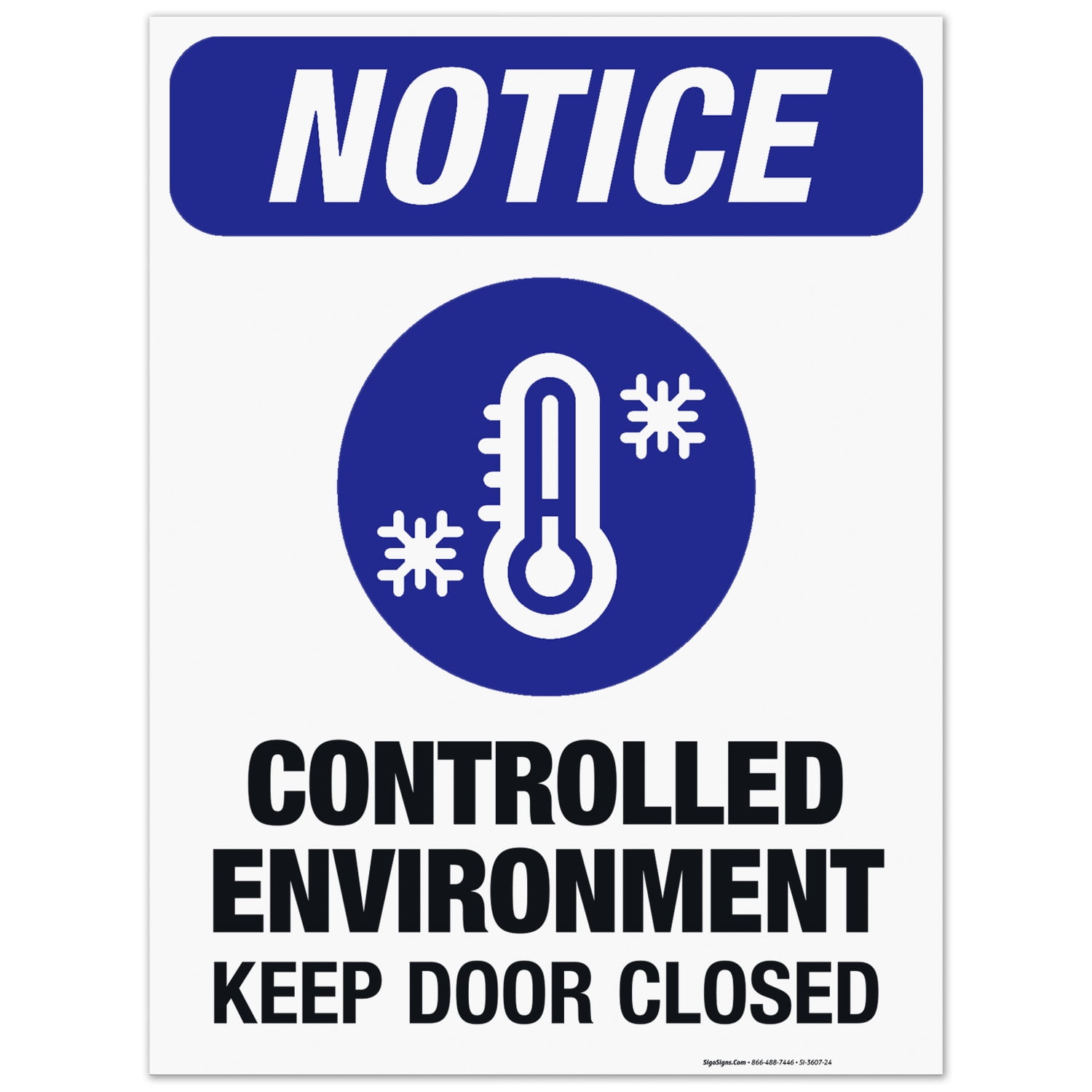 Controlled Environment Keep Door Closed Sign, ANSI Notice Sign, 18x24 ...