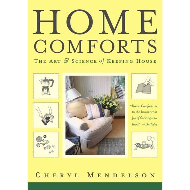 Home Comforts : The Art and Science of Keeping House (Paperback ...