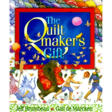 The Quiltmaker's Gift (Hardcover) - Walmart.com