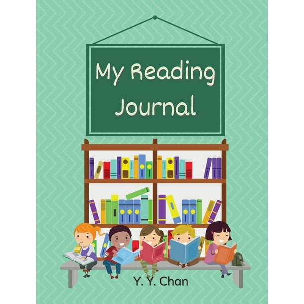My Reading Journal : A Guided Journal for Kids to Keep Track of Their ...