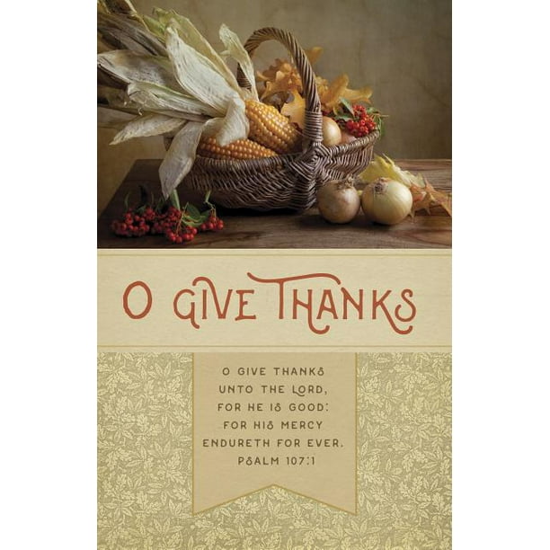 Bulletin-O Give Thanks (Psalm 107:1 KJV) (Pack Of 100) - Walmart.com ...