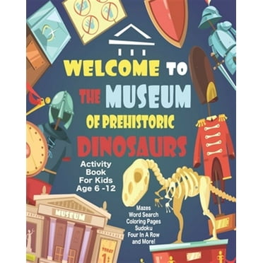 100 Dinosaurs Activity Book For Kids: 100 Activity Dinosaurs Coloring ...