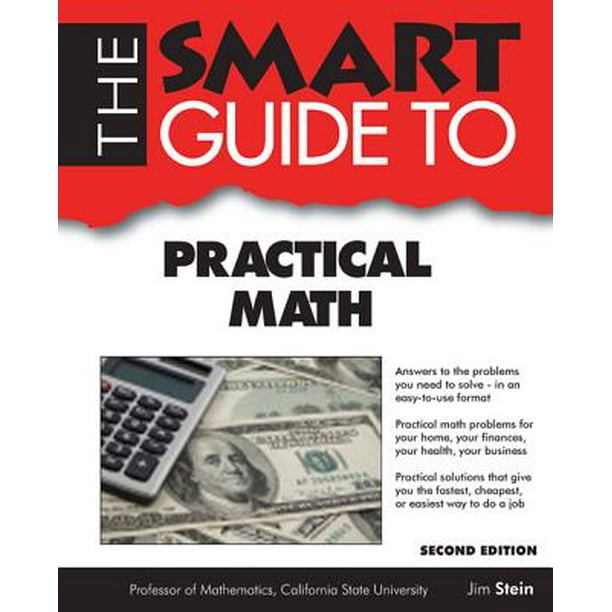 Smart Guides (Paperback): The Smart Guide to Practical Math (Edition 2 ...