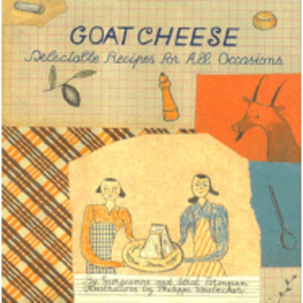 Best Goat Cheese Recipes