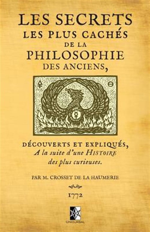Pre-Owned Les Secrets Les Plus Cach?s de la Philosophie Des Anciens: D?couverts Et Expliqu?s ...