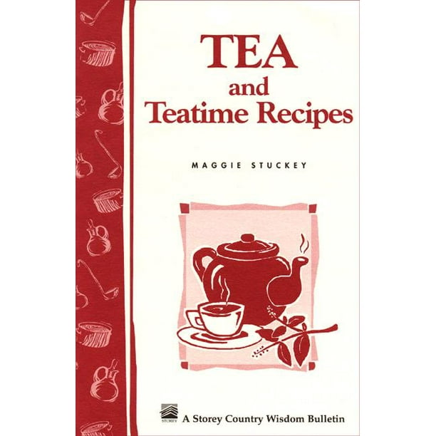 Tea and Teatime Recipes - Paperback - Walmart.com