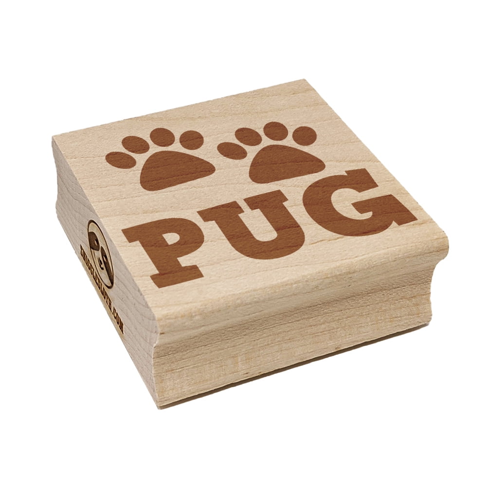 Pug Dog Paw Prints Fun Text Square Rubber Stamp Stamping Scrapbooking ...