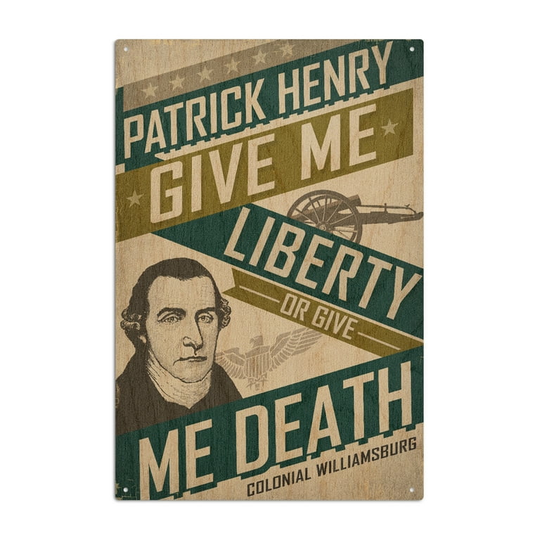 Patrick Henry Quote Give Me Liberty