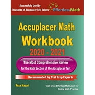 Comprehensive Accuplacer Math Practice Book 2020 - 2021 : Complete ...