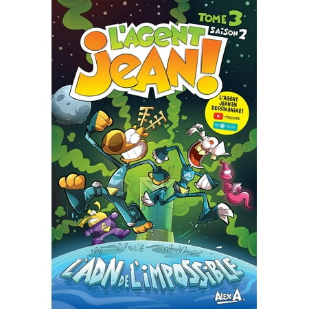 L'Agent Jean ! / L'Adn de l'impossible (French book) | Walmart Canada