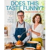 Stephen Colbert: Does This Taste Funny?: Recipes Our Family Loves ...