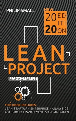 Pre-Owned Lean Project Management: This book includes: Lean Startup ...