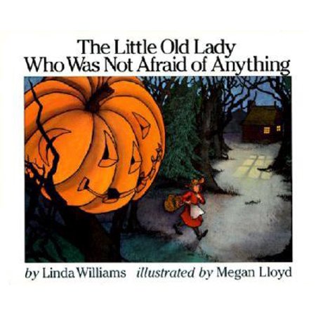 The Little Old Lady Who Was Not Afraid of Anything (Hardcover ...