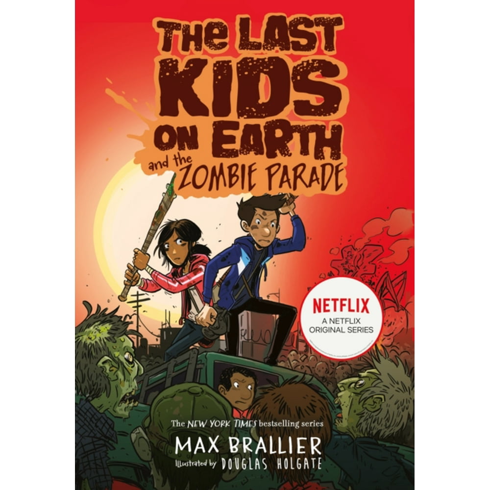 LAST KIDS ON EARTH & THE ZOMBIE PARADE - Walmart.com - Walmart.com