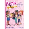 Anna, Banana: Anna, Banana, and the Monkey in the Middle (Series #2 ...