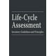 Life-Cycle Assessment : Inventory Guidelines and Principles (Hardcover ...