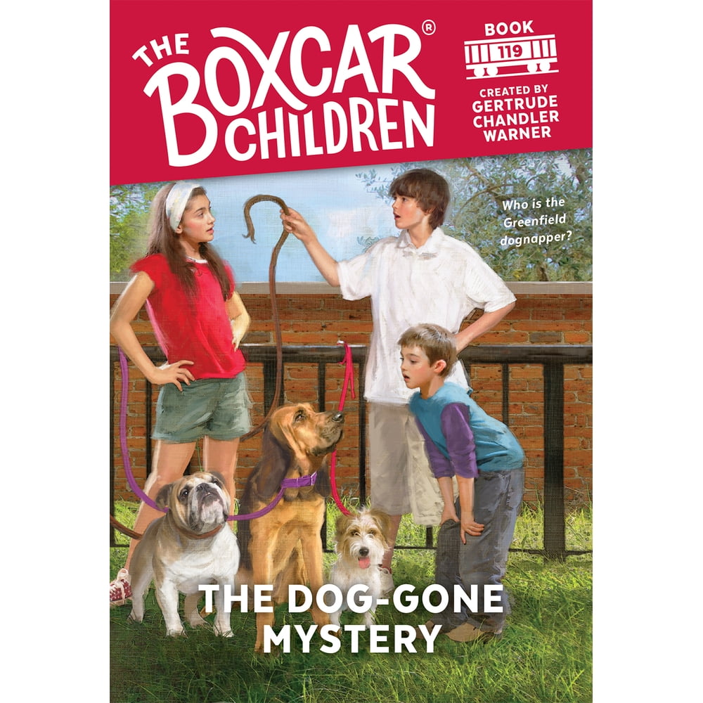 Boxcar Children: The Dog-Gone Mystery (Series #119) (Paperback ...