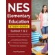 NES Elementary Education Study Guide Subtest 1 & 2 : Test Prep ...