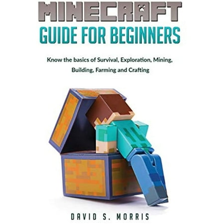 Minecraft Guide for Beginners: Know the basics of survival, exploration ...