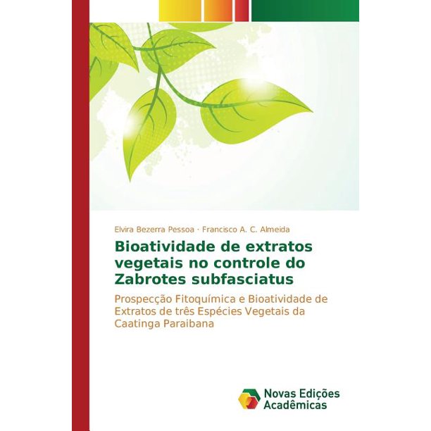 Bioatividade de extratos vegetais no controle do Zabrotes subfasciatus ...