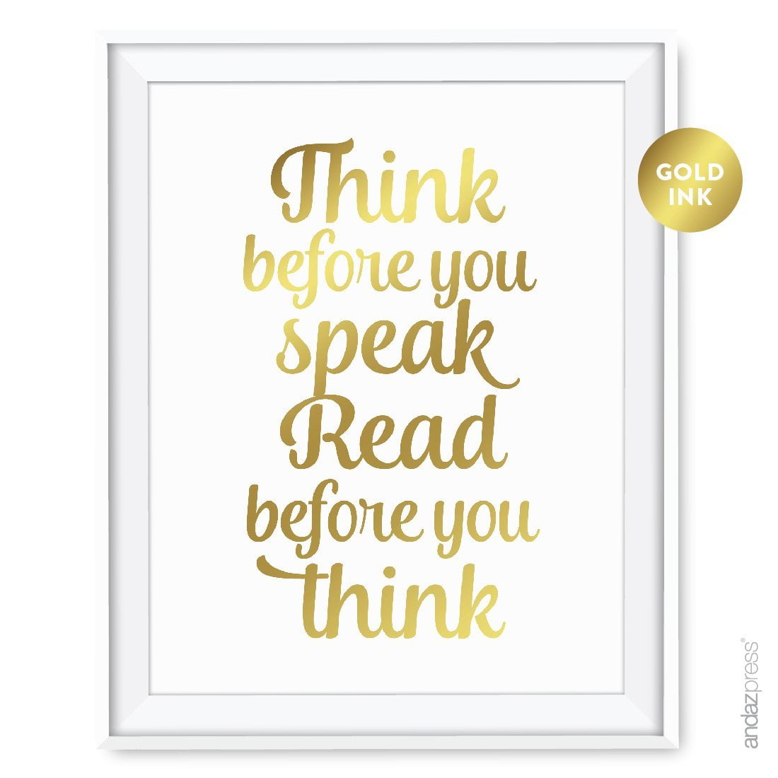 Gold Library Wall Art, Think before you speak. Read before you think, 8 ...