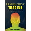Trade Mindfully: Achieve Your Optimum Trading Performance with ...
