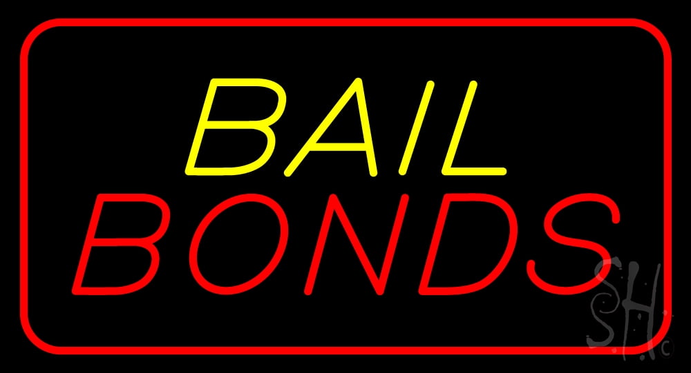 Bail Bonds Red Border LED Neon Sign 13 x 24 - inches, Black Square Cut ...