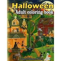Halloween Adult Coloring Book: New and Expanded Edition, Over 108 New ...