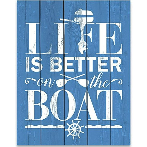 Life Is Better On The Boat - 11x14 Unframed Typography Art Print ...