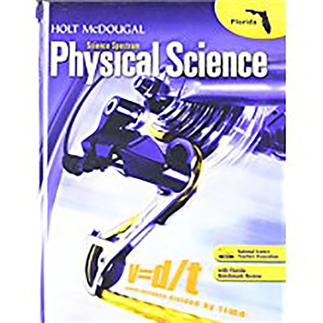 Holt McDougal Science Spectrum: Physical Science : Student Edition 2012 ...