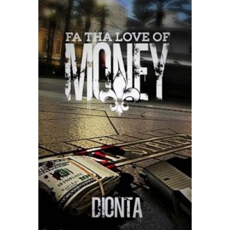 Fa Tha Love of Money (Fa Tha Love of Money) | Walmart Canada