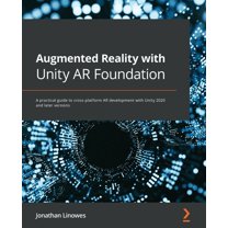 Unity Virtual Reality Projects: Explore the world of virtual reality by ...
