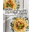 Homemade Pasta Made Simple : A Pasta Cookbook with Easy Recipes ...