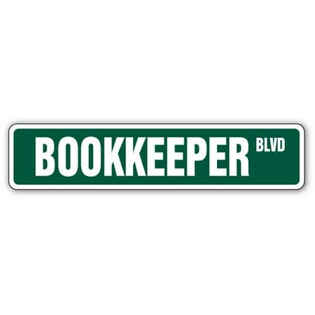 BOOKEEPER Street Sign book keeper office management ledger | Indoor ...