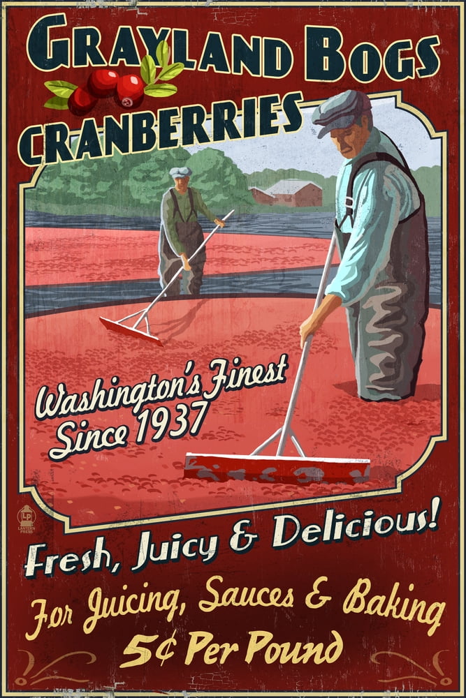 Grayland, Washington, Cranberry Vintage Sign (12x18 Wall Art Poster ...
