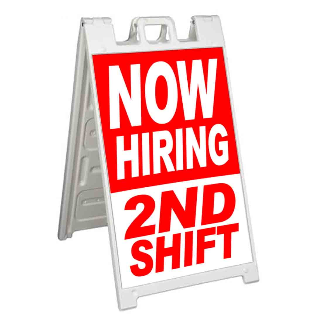 Now Hiring 2rd Shift (24" X 36") Standard A-Frame Signicade, Includes ...