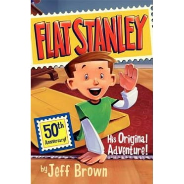 Flat Stanley: His Original Adventure! (Anniversary) (Paperback ...