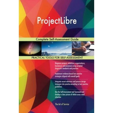 ProjectLibre: Complete Self-Assessment Guide | Walmart Canada