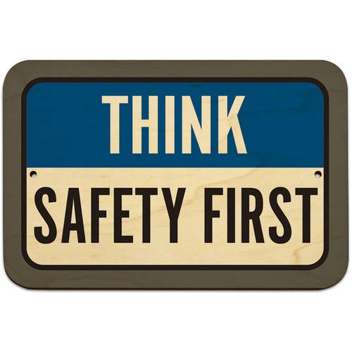 Think Safety First Sign - Walmart.com